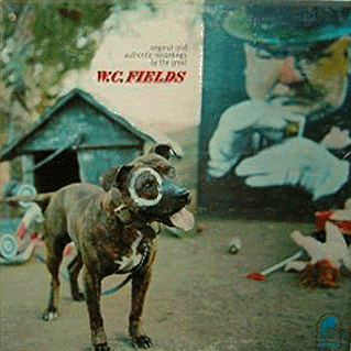 Original and Authentic Recordings by the Great W.C. Fields by W.C. Fields (Album, Comedy ...