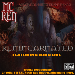 Mc Ren Reincarnated Album Covers