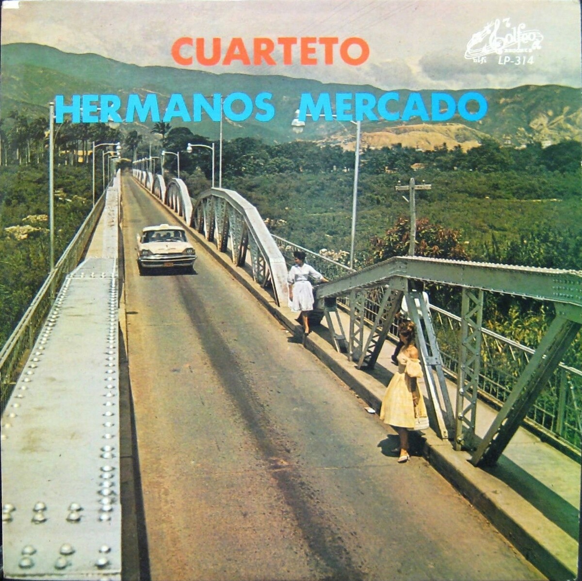 Cuarteto Hermanos Mercado by Cuarteto Hermanos Mercado (Album; LP-314 ...