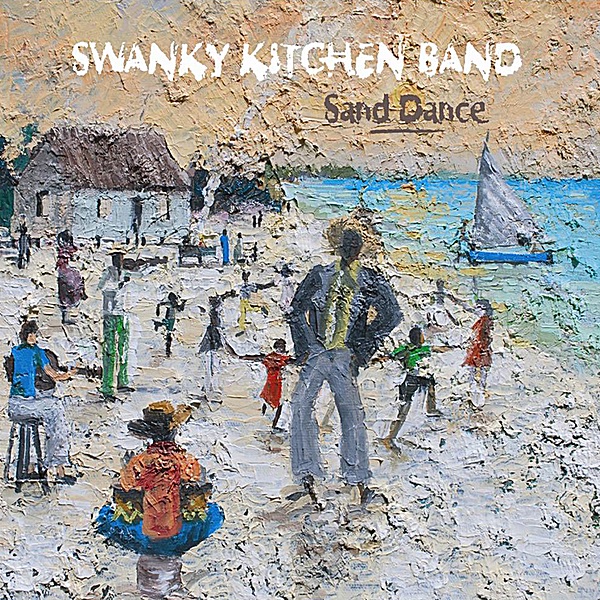 Sand Dance by Swanky Kitchen Band (Album, Kitchen Dance Music): Reviews ...