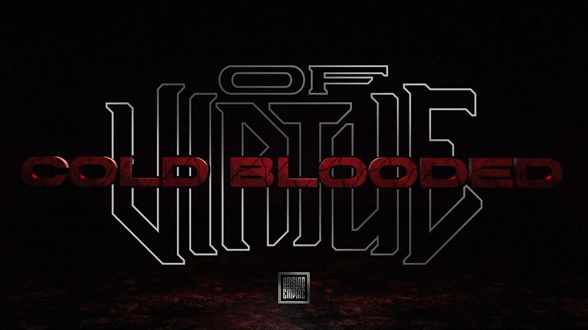 Cold Blooded by Of Virtue (Music video): Reviews, Ratings, Credits ...