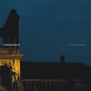 A Darker Sunset by John Metcalfe (Album, Electronic): Reviews, Ratings ...
