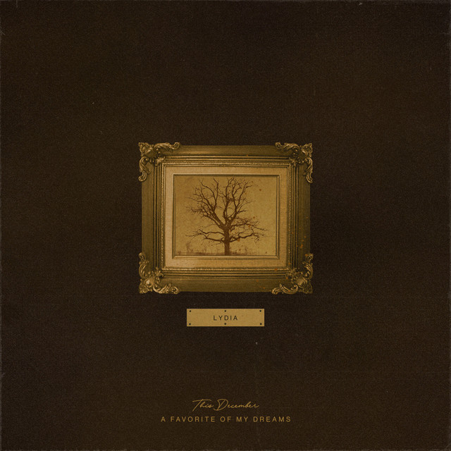 This December (A Favorite of My Dreams) by Lydia (Album): Reviews ...