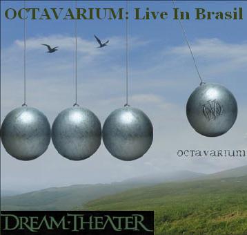 Octavarium: Live in Brasil by Dream Theater (Bootleg): Reviews, Ratings ...