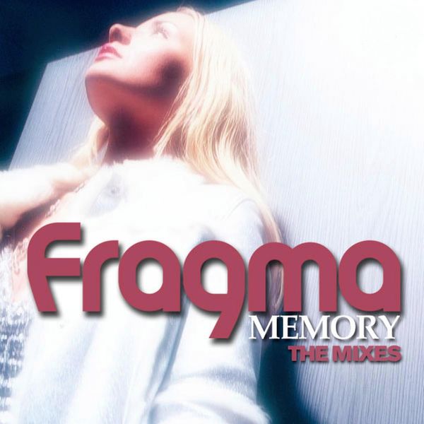Memory (The Mixes) by Fragma (Single, House): Reviews, Ratings, Credits ...