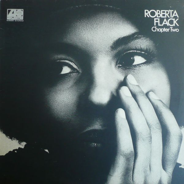 Chapter Two by Roberta Flack (Album; Atlantic; K 40097): Reviews, Ratings, Credits, Song list ...