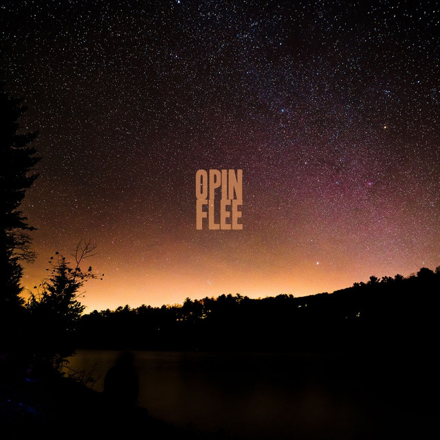 Flee by Opin (Single): Reviews, Ratings, Credits, Song list - Rate Your ...
