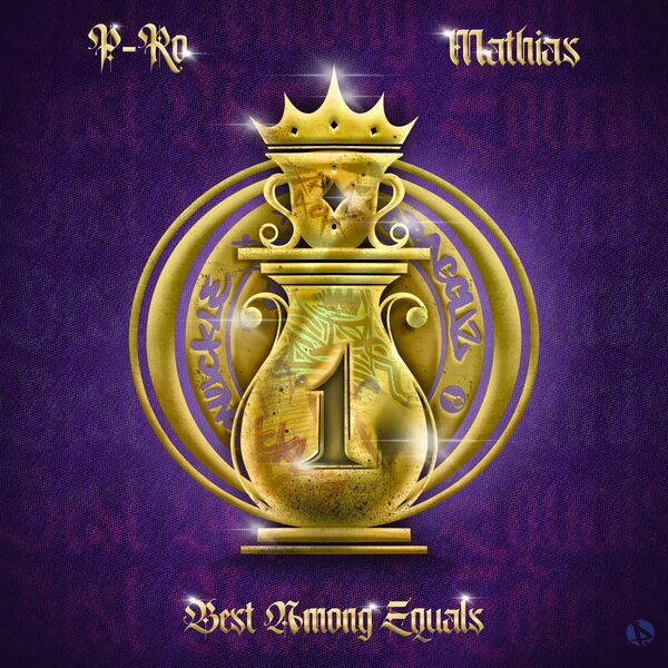 Best Among Equals by P-Ro x Mathias (Album): Reviews, Ratings, Credits ...
