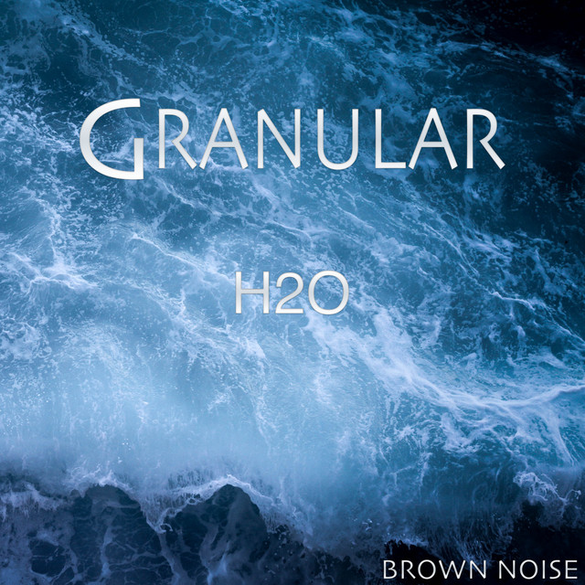 H2O by Granular (Album, Broadband Noise): Reviews, Ratings, Credits ...