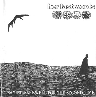Her Last Words Albums: songs, discography, biography, and listening ...