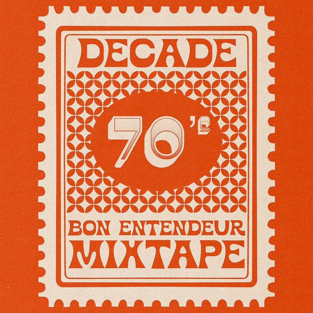 Decade Mixtape 70's by Bon Entendeur (DJ Mix, Disco): Reviews, Ratings ...