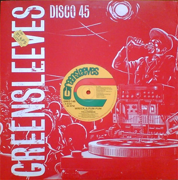 Wreck-A-Pum-Pum / Nobody Move Nobody Get Hurt by Yellowman (Single ...