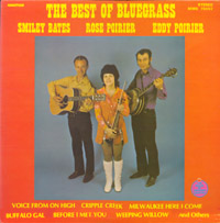 The Best of Bluegrass by Smiley Bates, Rose Poirier & Eddie Poirier ...