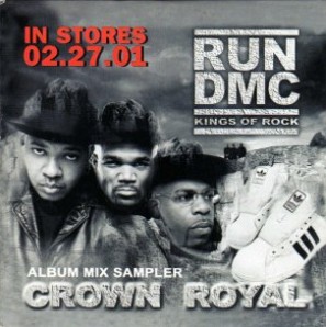 Crown Royal Album Mix Sampler by RUN DMC (Additional release, Hip Hop ...