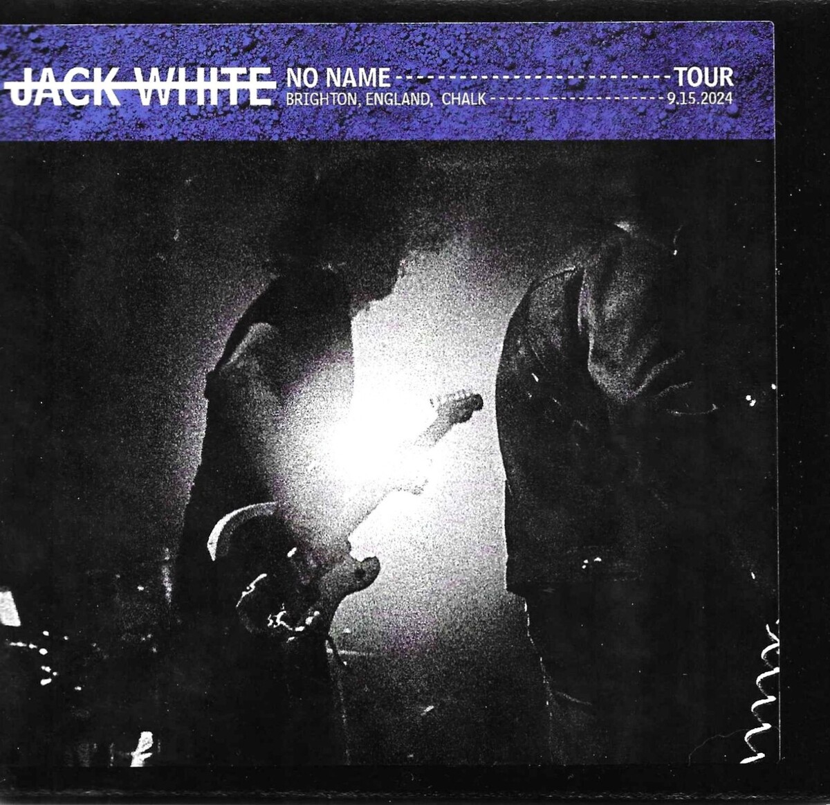 No Name.....Tour, Brighton, England, Chalk...9.15.2024 by Jack White ...