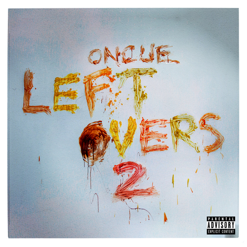Leftovers 2 by OnCue (Mixtape): Reviews, Ratings, Credits, Song list ...