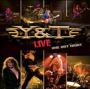 One Hot Night by Y&T (Album; e-m-s; 116321): Reviews, Ratings, Credits, Song list - Rate Your Music