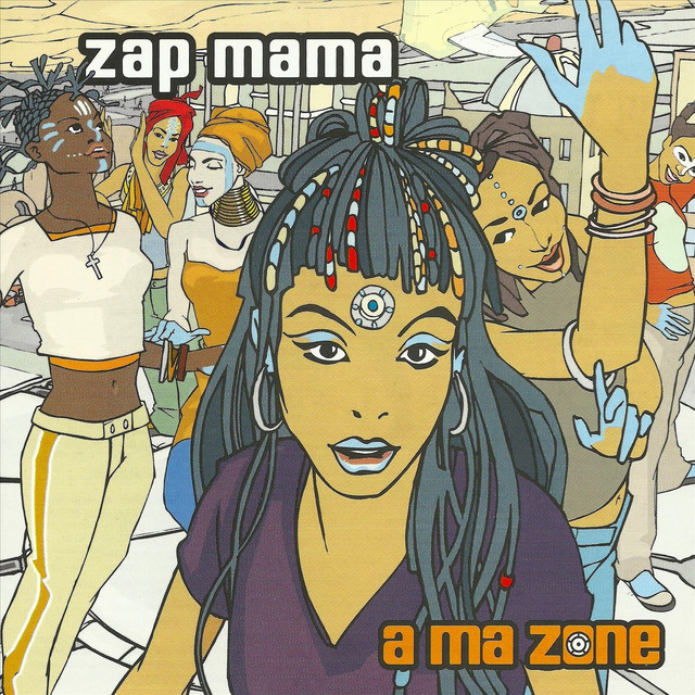 A Ma Zone by Zap Mama (Album): Reviews, Ratings, Credits, Song list ...