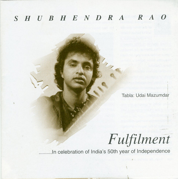 Fulfilment by Shubhendra Rao (Album, Hindustani Classical Music): Reviews, Ratings, Credits ...