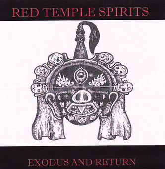 Exodus and Return by Red Temple Spirits (Bootleg, Post-Punk): Reviews ...