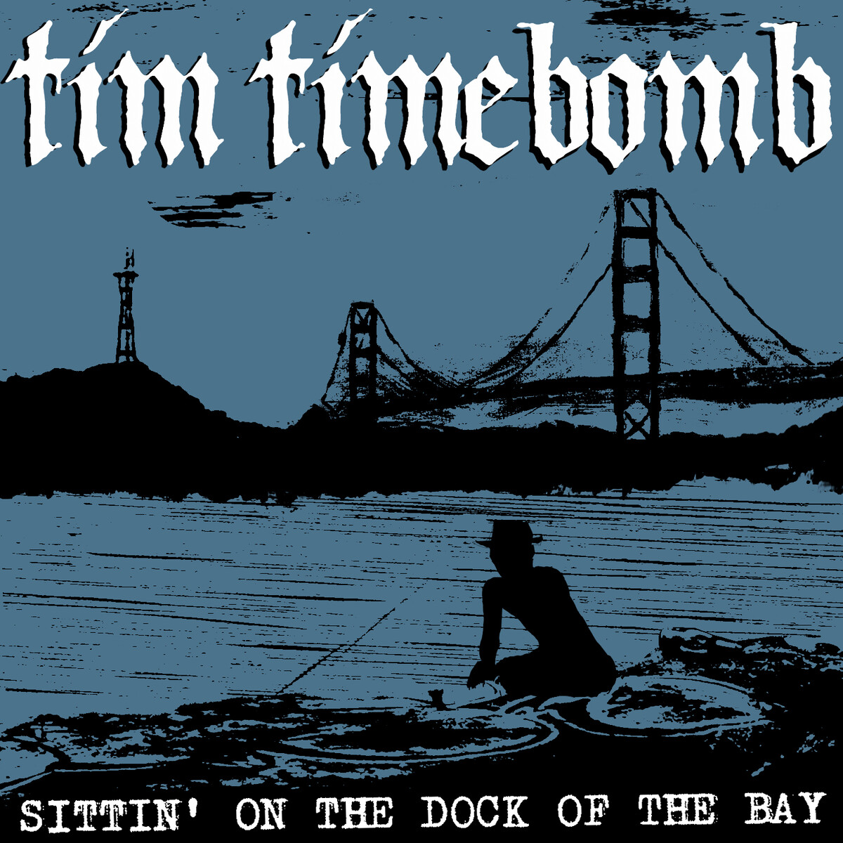 Sittin’ on the Dock of the Bay by Tim Timebomb (Single): Reviews ...