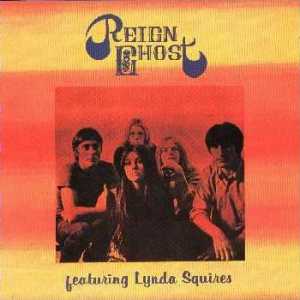 Reign Ghost Featuring Lynda Squires by Reign Ghost (Album, Psychedelic ...