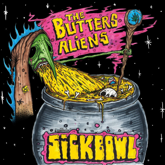 Sick Bowl by The Butters Aliens (EP): Reviews, Ratings, Credits, Song ...