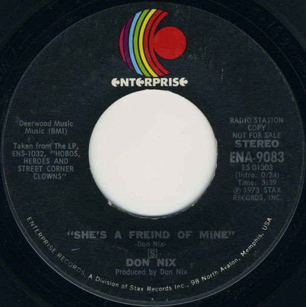She's a Friend of Mine / When I Lay My Burden Down by Don Nix (Single ...