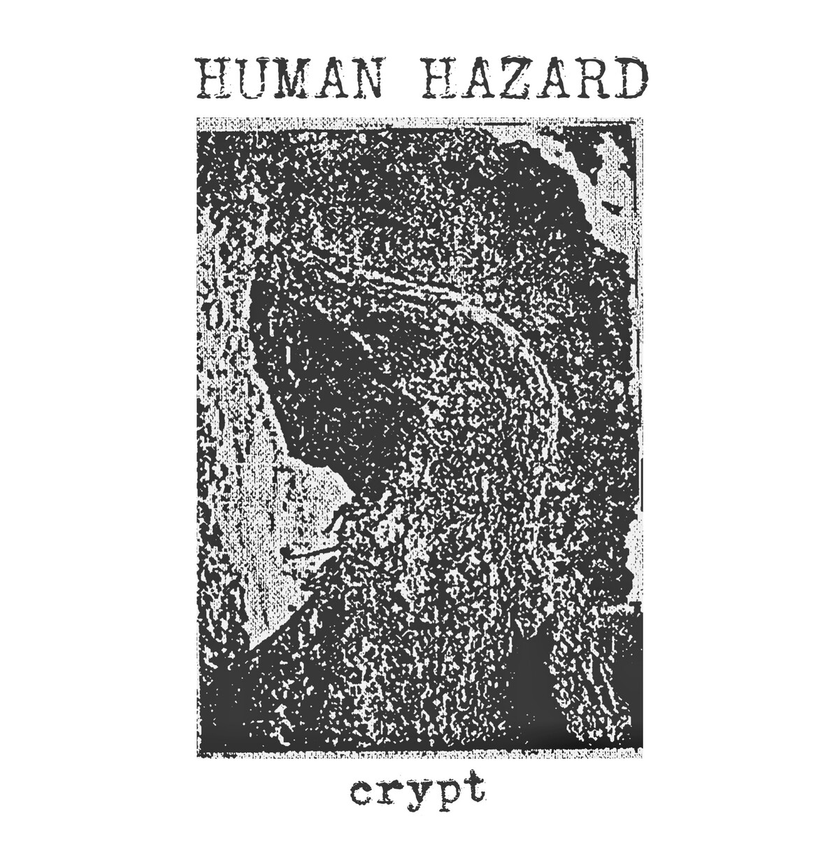 Crypt by Human Hazard (Album, Harsh Noise Wall): Reviews, Ratings ...