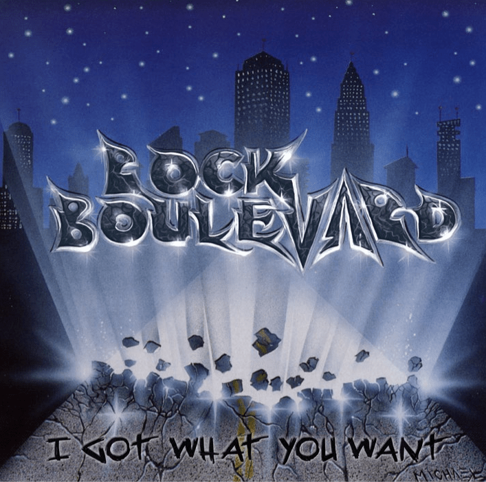 I Got What You Want by Rock Boulevard (Album; Metallic Blue): Reviews ...