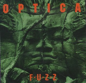 F-U-Z-Z by Optica (Album): Reviews, Ratings, Credits, Song list - Rate ...