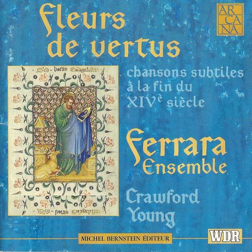 Fleurs de vertus : chansons subtiles à la fin du XIVè siècle by Ferrara ...