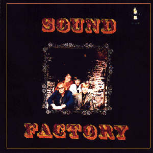 Sound Factory by Sound Factory (Album, Psychedelic Rock): Reviews ...