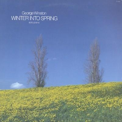 Winter Into Spring by George Winston (Album, Neoclassical New Age ...