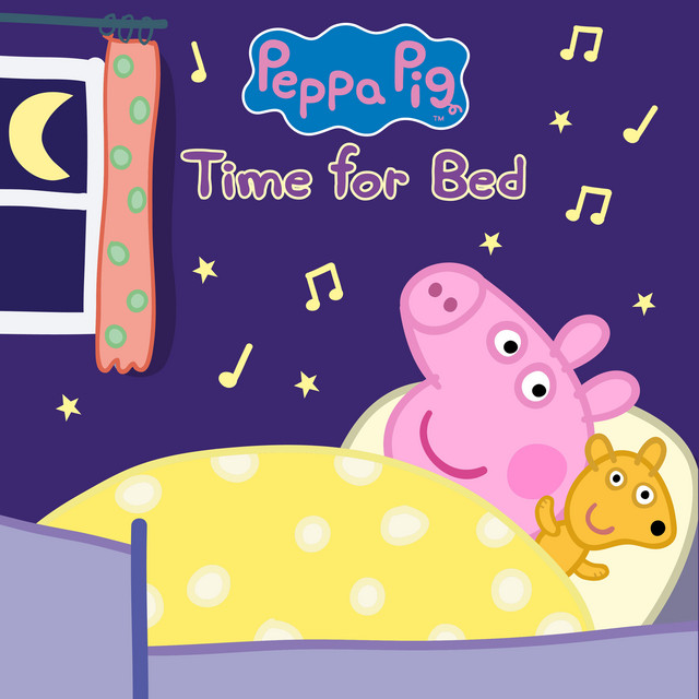 Time for Bed by Peppa Pig (Single): Reviews, Ratings, Credits, Song ...