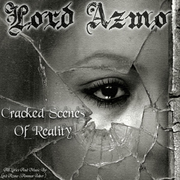 Cracked Scenes of Reality by Lord Azmo (Album, Doom Metal): Reviews ...