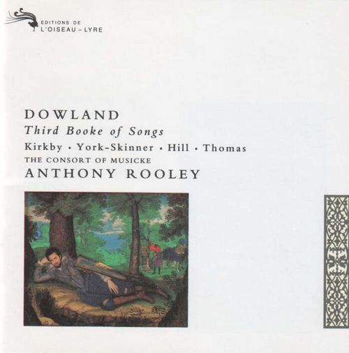 Third Booke of Songs by The Consort of Musicke / Anthony Rooley (Album, Elizabethan Song ...