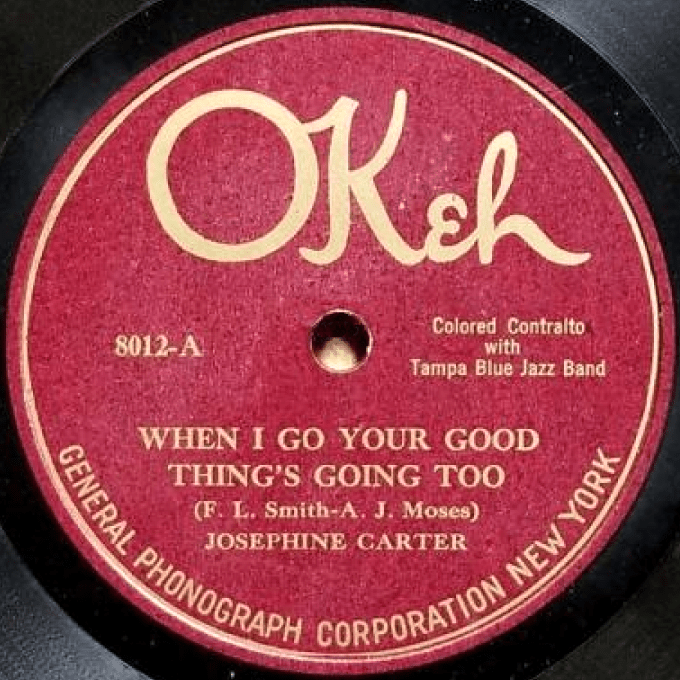 When I Go Your Good Thing's Going Too / The Jim Jam Blues by Josephine ...