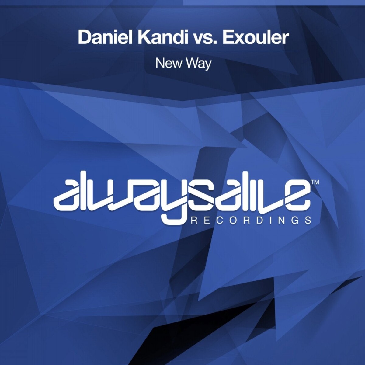 New Way by Daniel Kandi & Exouler (Single, Trance): Reviews, Ratings ...