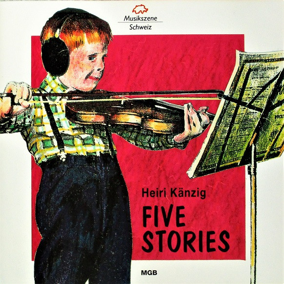 Five Stories by Heiri Känzig (Album): Reviews, Ratings, Credits, Song ...