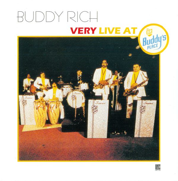Very Live at Buddy's Place by Buddy Rich (Album; LRC; 24104): Reviews ...