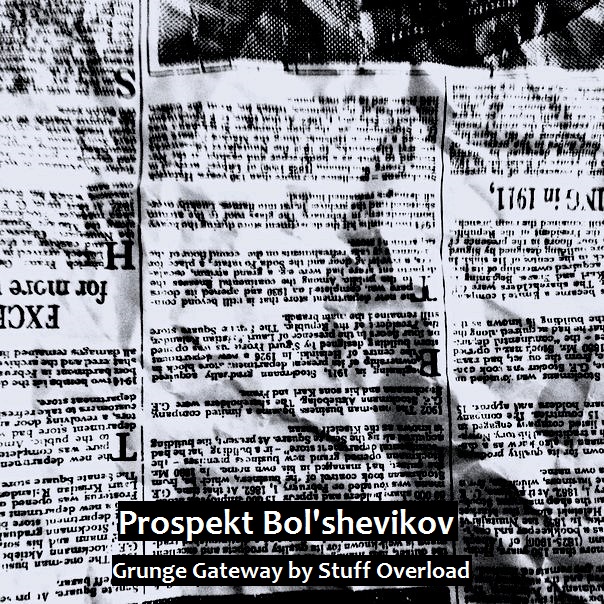 Grunge Gateway By Stuff Overload by Prospekt Bol'shevikov (EP): Reviews ...