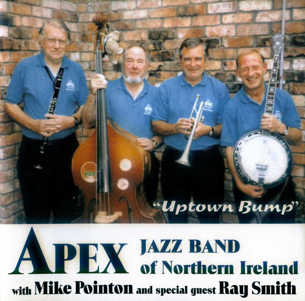 Uptown Bump by The Apex Jazz Band of Northern Ireland with Mike Pointon ...