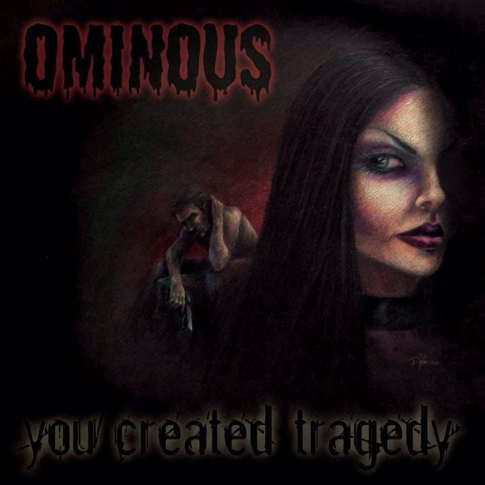 You Created Tragedy by Ominous (Album, Death Metal): Reviews, Ratings ...