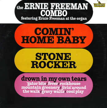 Comin' Home Baby - Stone Rocker by Ernie Freeman (Album): Reviews ...