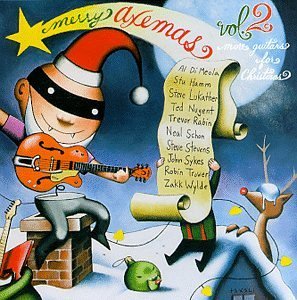 Merry Axemas, Vol. 2: More Guitars For Christmas by Various Artists ...