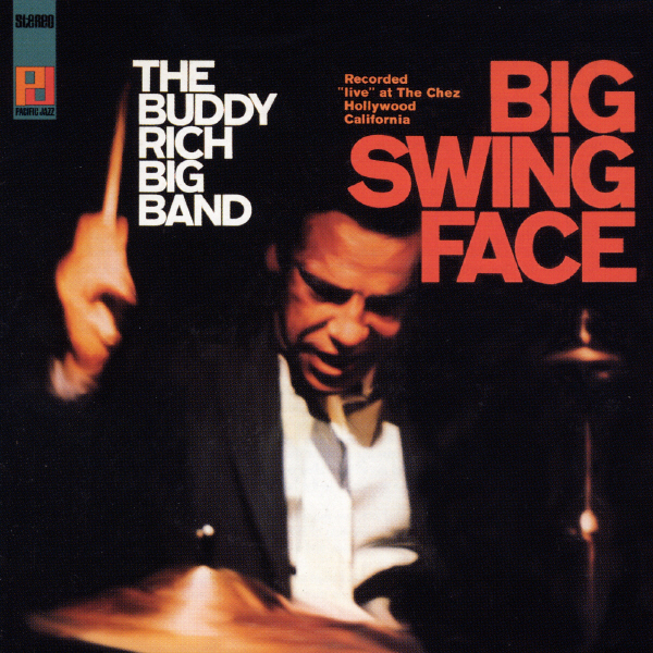 Big Swing Face by The Buddy Rich Big Band (Album, Big Band): Reviews ...