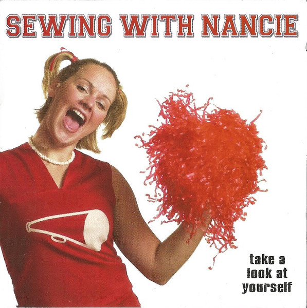 Take a Look at Yourself by Sewing With Nancie (Album): Reviews, Ratings ...