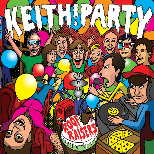 Roof Raisers by Keith! Party (Album): Reviews, Ratings, Credits, Song ...