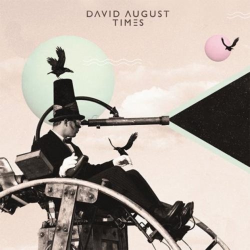 Times by David August (Album, Deep House): Reviews, Ratings, Credits ...